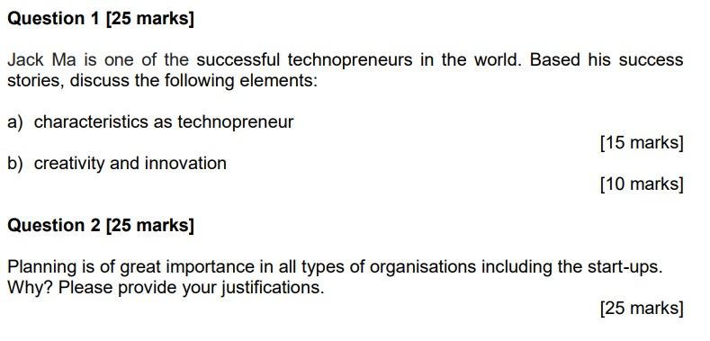 Solved Jack Ma is one of the successful technopreneurs in | Chegg.com