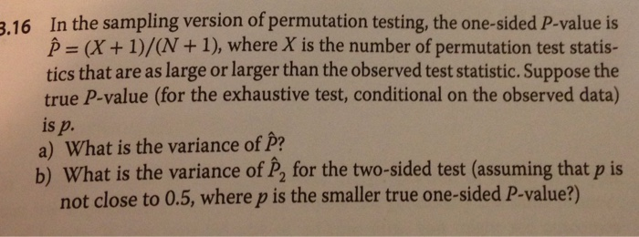 3,16 In the sampling version of permutation testing, | Chegg.com