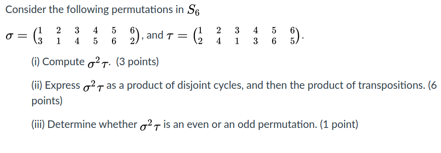 Solved Consider the following permutations in S6 11 2 3 4 5 | Chegg.com
