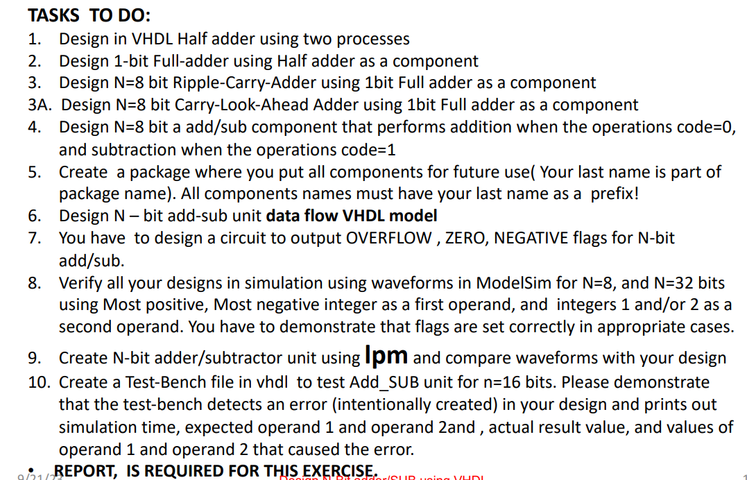 Solved 1. Design in VHDL Half adder using two processes 2. | Chegg.com