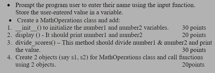 Solved - Prompt the program user to enter their name using | Chegg.com
