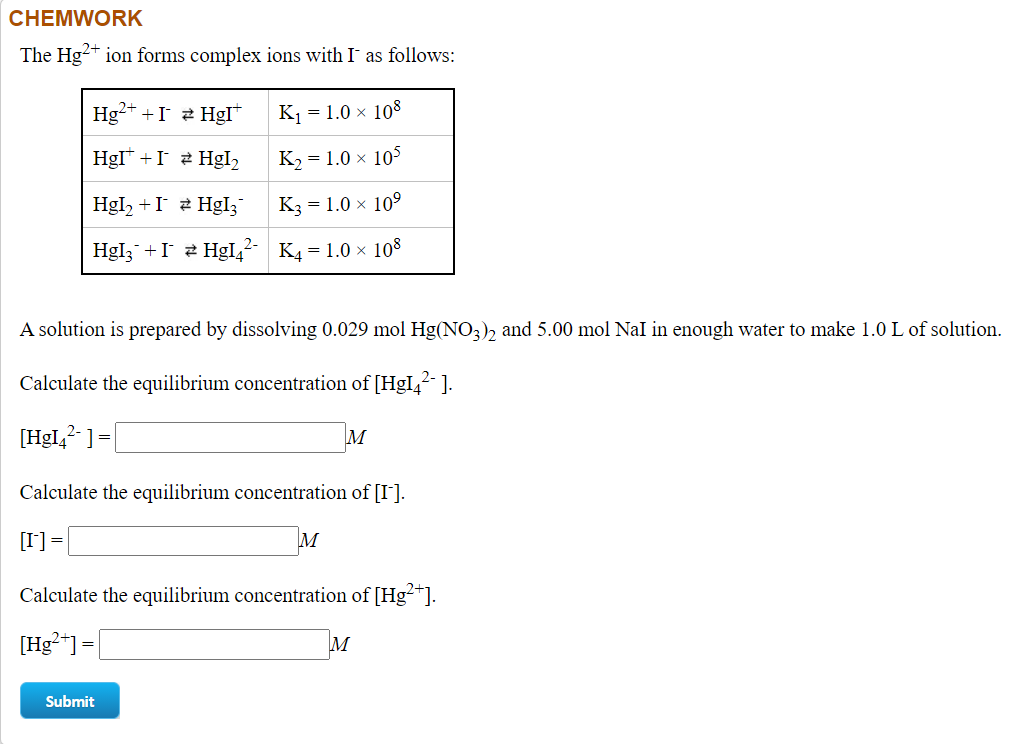 Solved CHEMWORK The Hg2+ ion forms complex ions with I as | Chegg.com