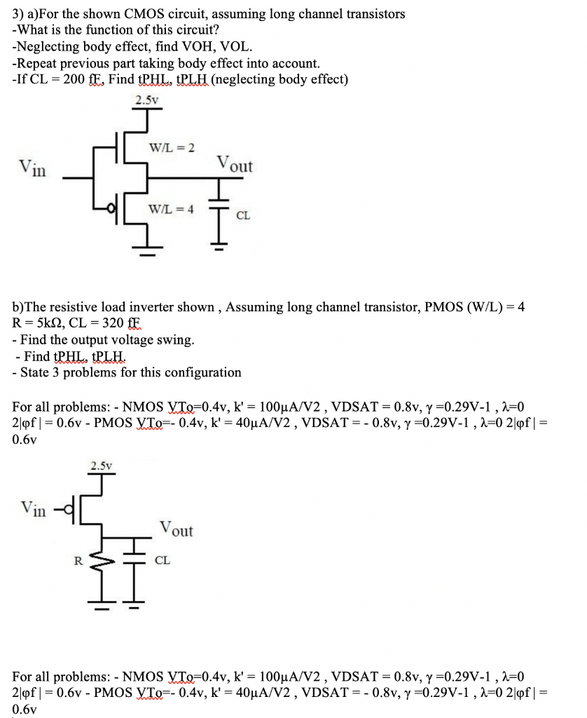 Solved 3) a)For the shown CMOS circuit, assuming long | Chegg.com