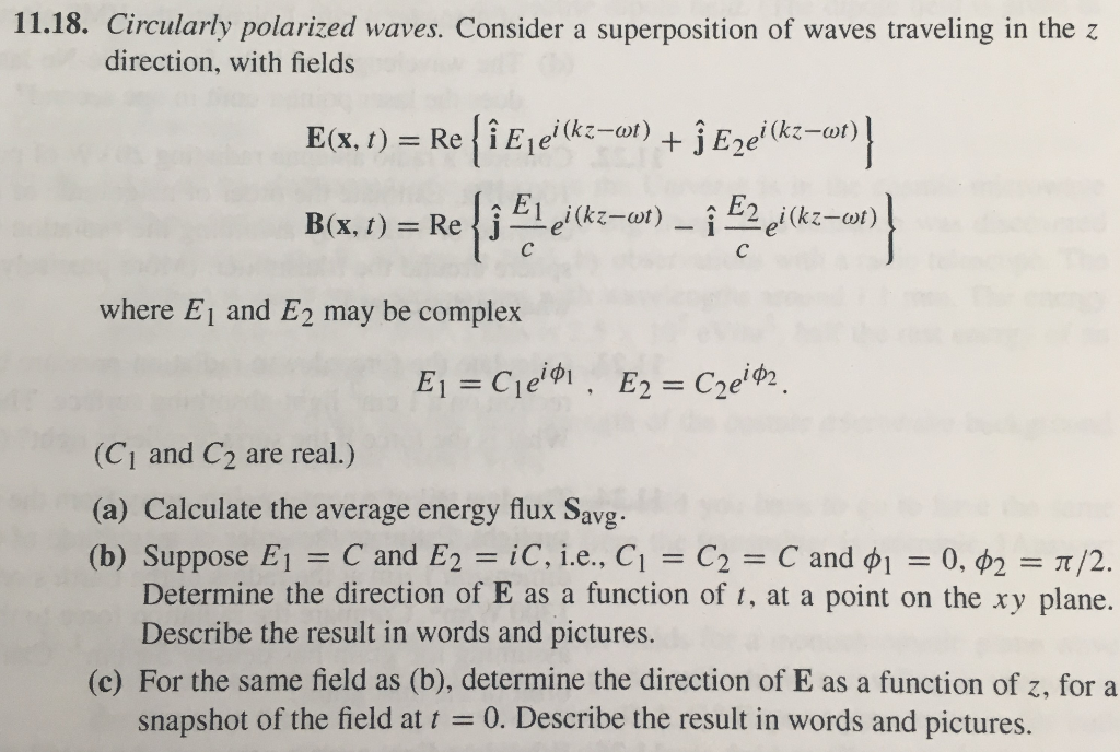 Solved 11.18. Circularly polarized waves. Consider a | Chegg.com