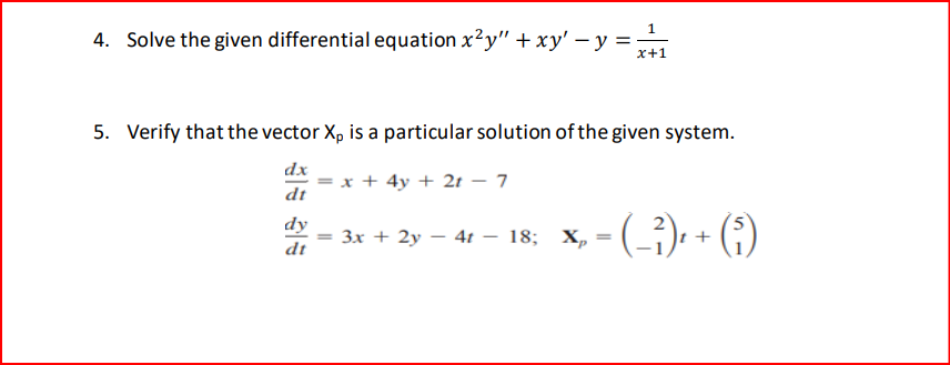 Solved 1 4. Solve the given differential equation x2y" + xy' | Chegg.com