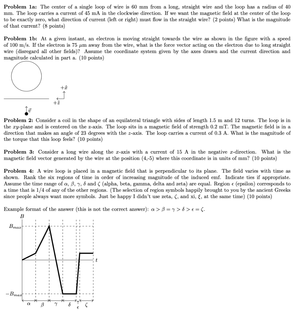 Solved Problem la: The center of a single loop of wire is 60 | Chegg.com
