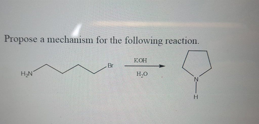 Solved Propose a mechanism for the following reaction. KOH | Chegg.com