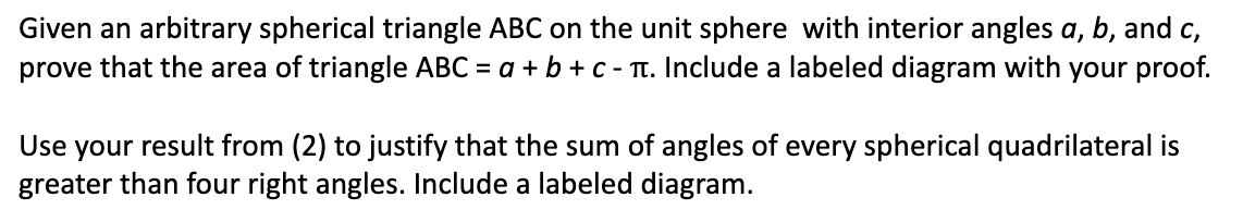 Solved Given an arbitrary spherical triangle ABC on the unit | Chegg.com