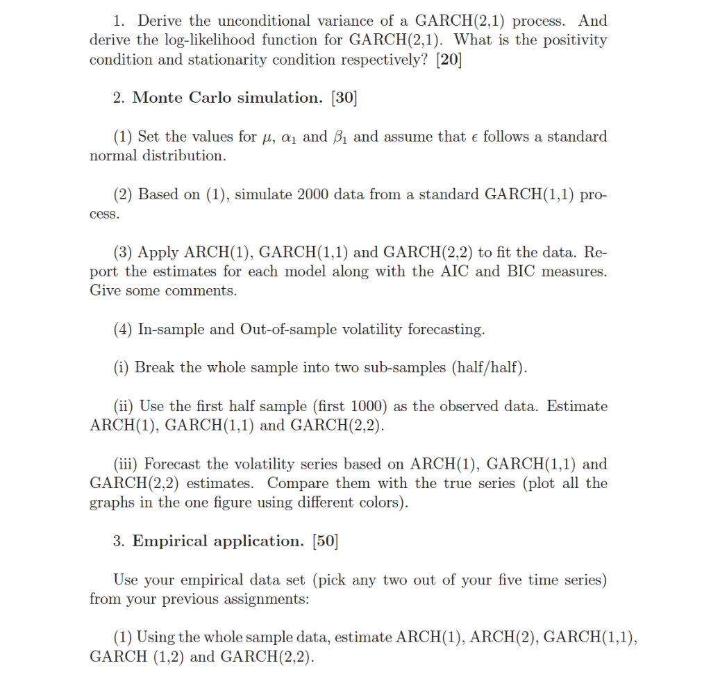 1. Derive the unconditional variance of a GARCH(2,1) | Chegg.com