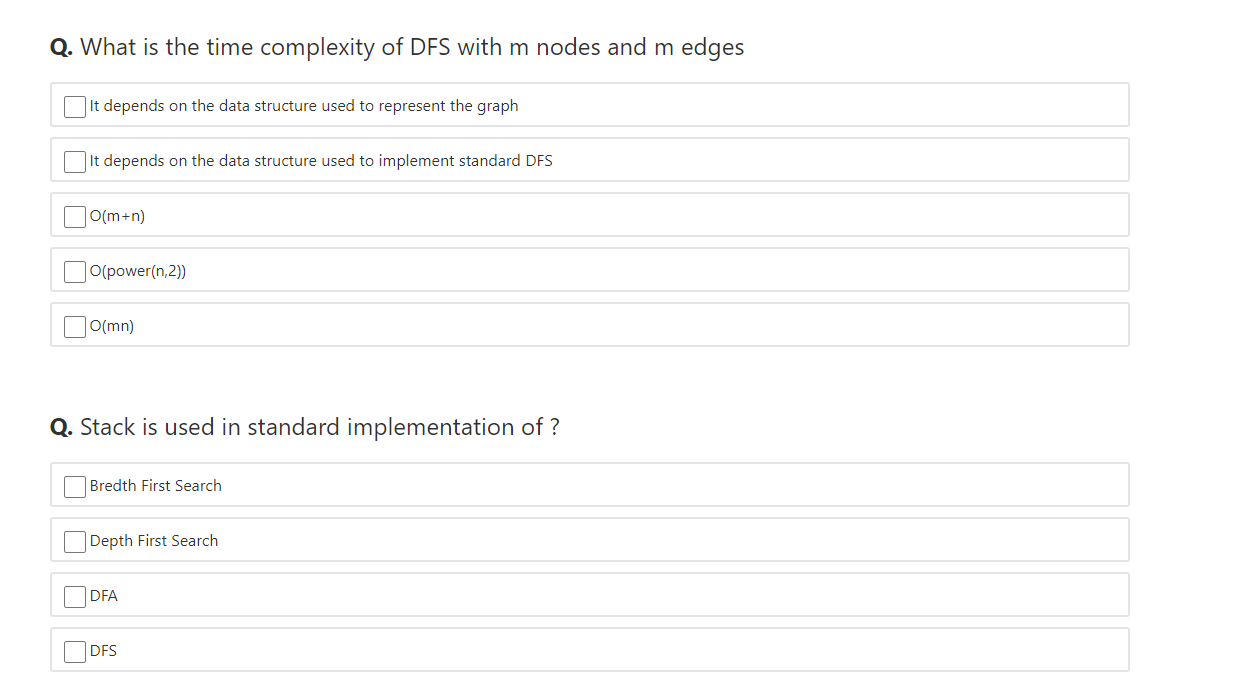 Solved Q. What is the time complexity of DFS with m nodes | Chegg.com
