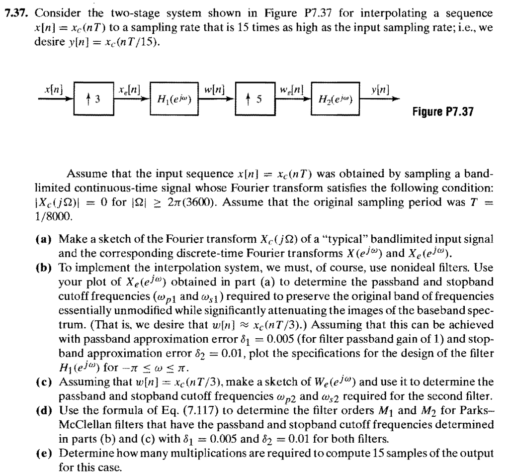 Solved 7.37. Consider the two-stage system shown in Figure | Chegg.com