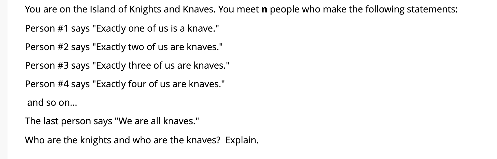 a You are on the Island of Knights and Knaves. You | Chegg.com