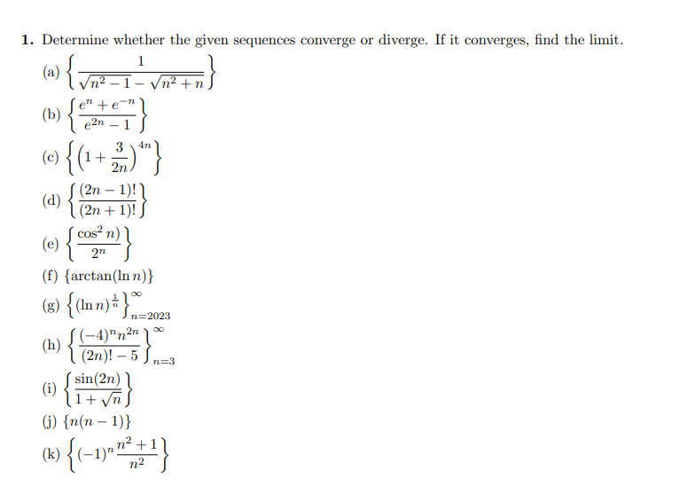 Solved 1. Determine whether the given sequences converge or | Chegg.com