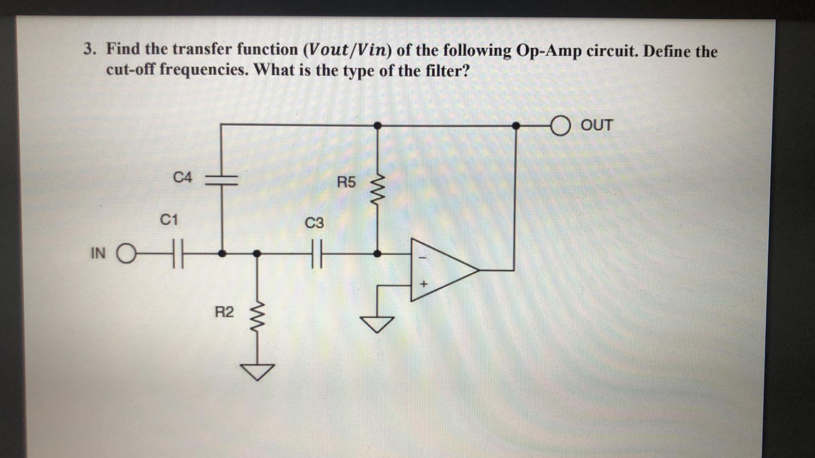 Solved 3. Find the transfer function (Vout/Vin) of the | Chegg.com
