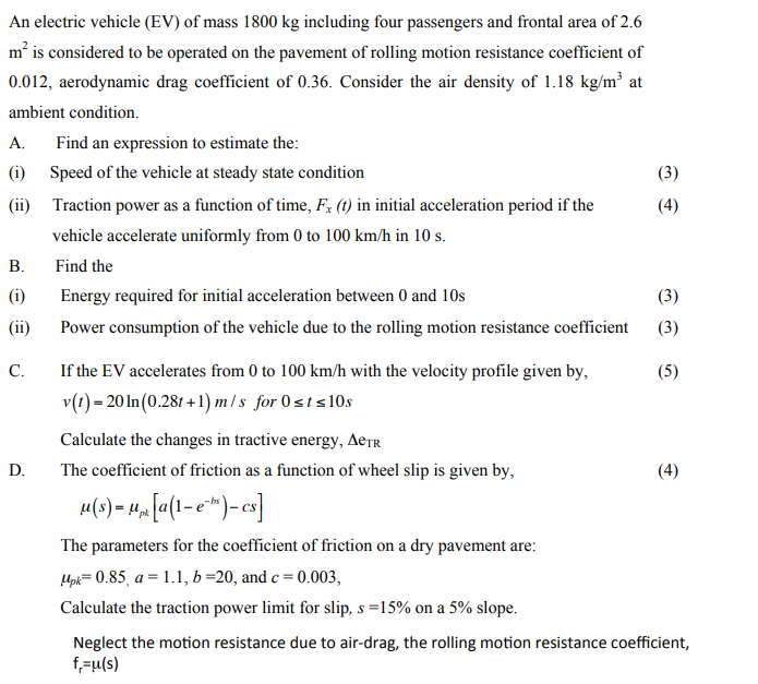 Solved An electric vehicle (EV) of mass 1800 kg including | Chegg.com