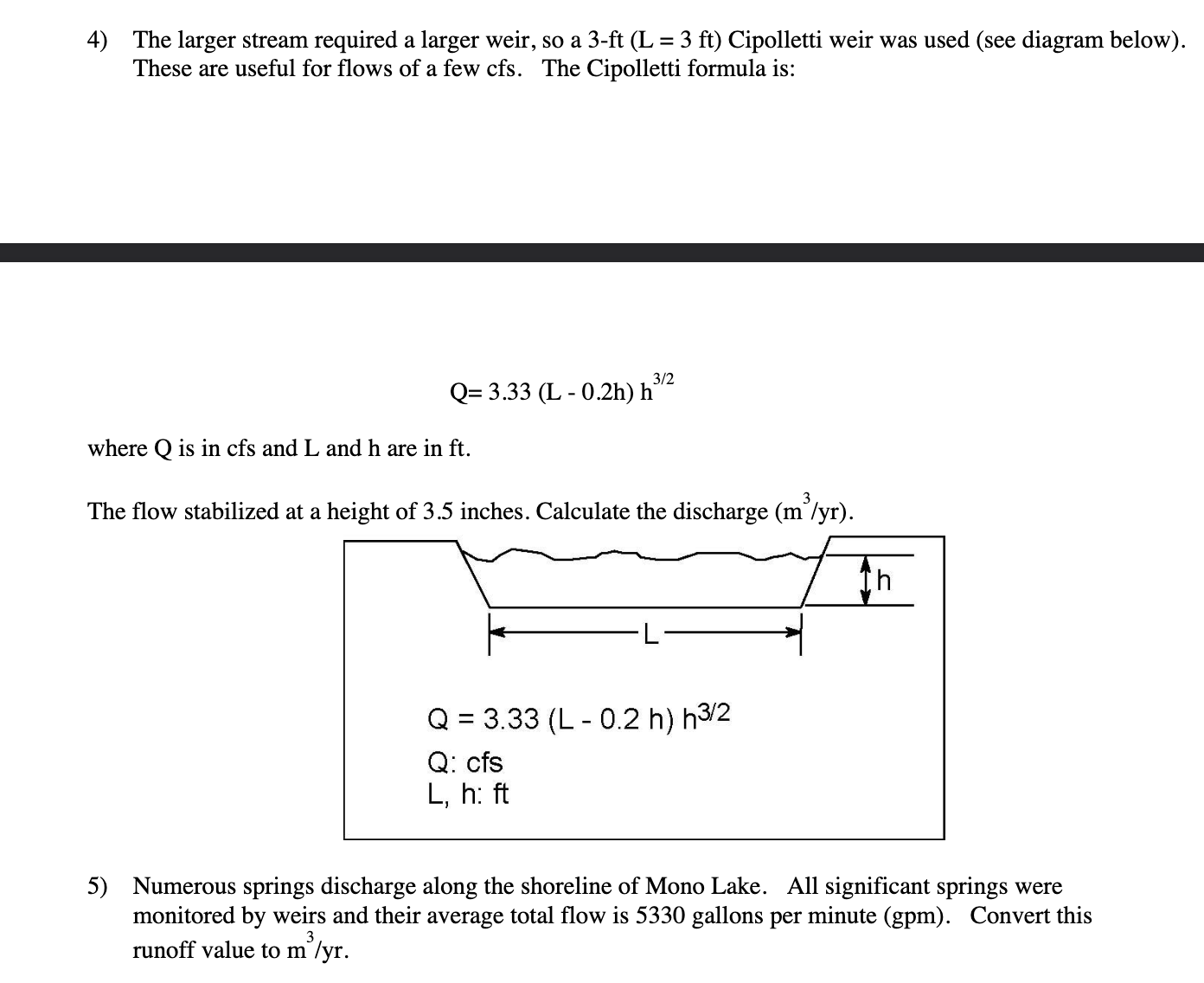 Solved Lee Vining 87.3 ﻿ft3/s (cfs)Rush 44.8 ﻿ft3/s | Chegg.com