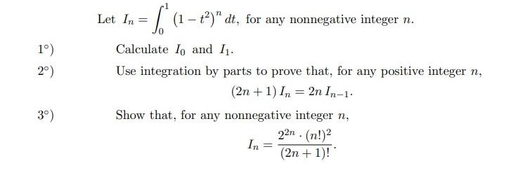 Solved Let In = = [ (1 – 12)" dt, for any nonnegative | Chegg.com