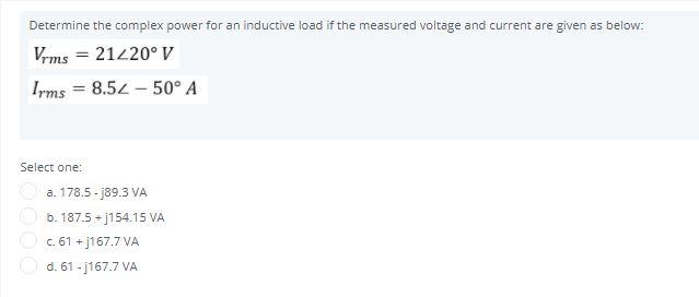Solved Determine the complex power for an inductive load if | Chegg.com