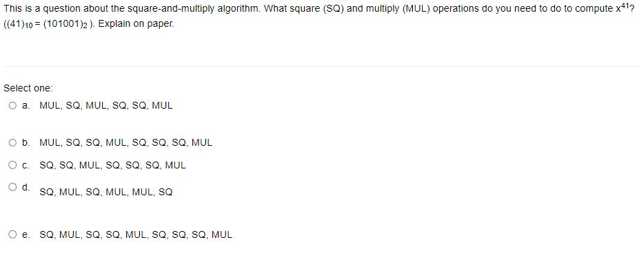 Solved This is a question about the square-and-multiply | Chegg.com