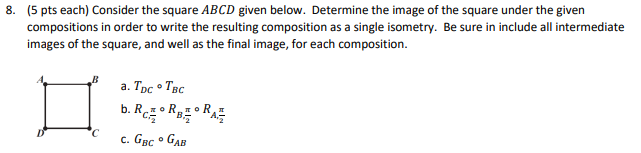 Solved 8. ( 5 pts each) Consider the square ABCD given | Chegg.com