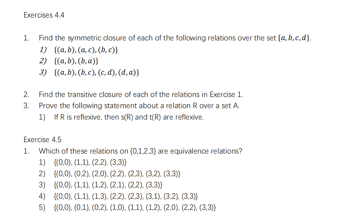 Solved Exercises 4.4 1. Find the symmetric closure of each | Chegg.com
