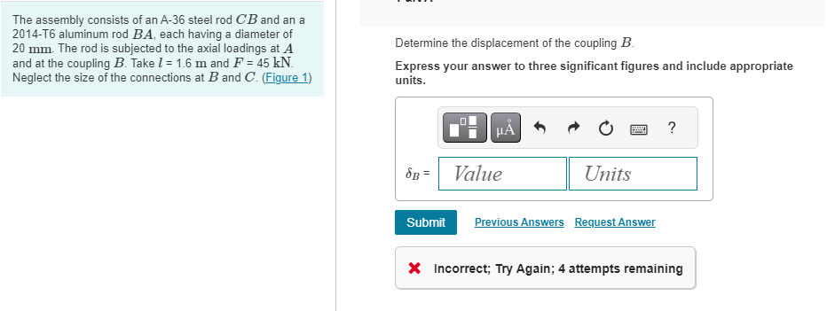 Solved Determine the displacement of the end A. Express your | Chegg.com