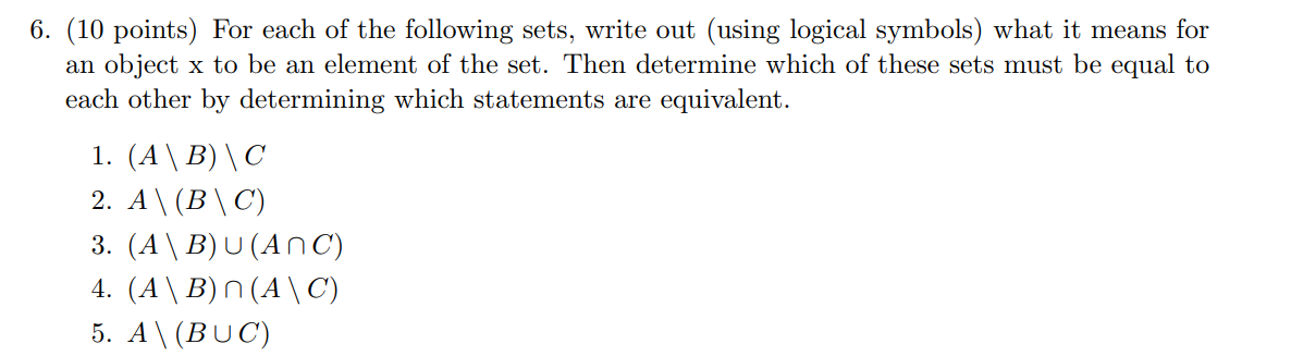 Solved 6. (10 points) For each of the following sets, write | Chegg.com