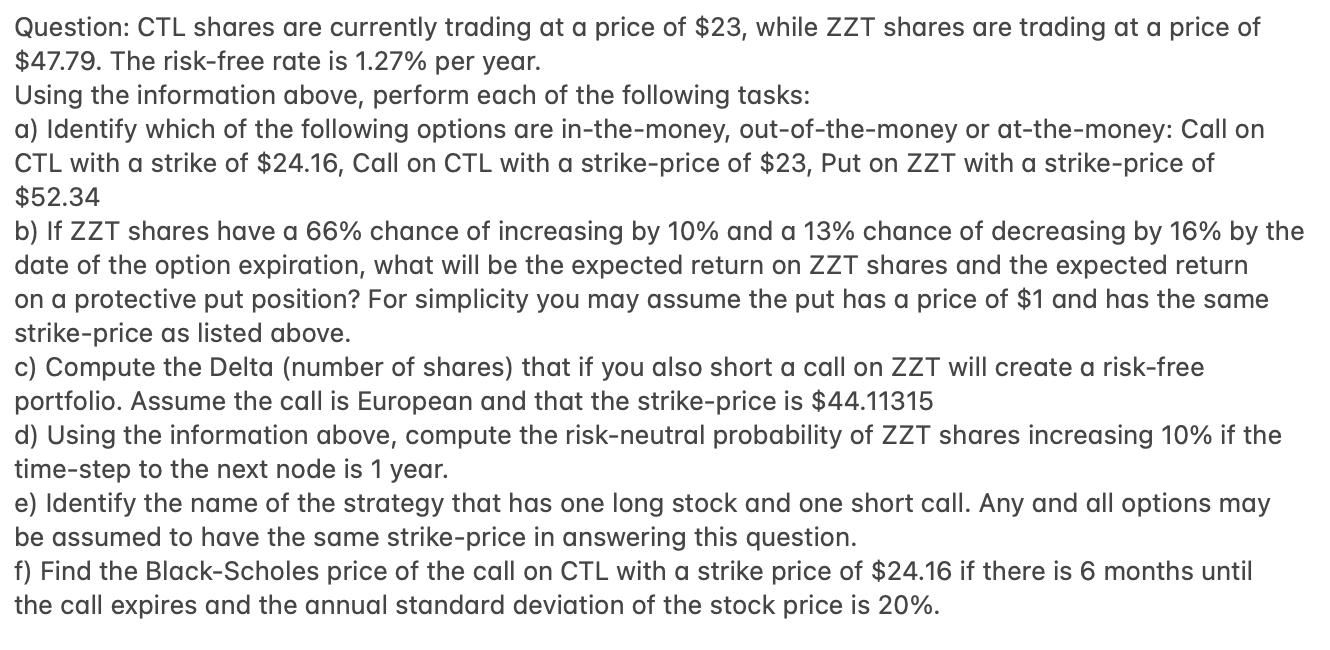 Question: CTL shares are currently trading at a price | Chegg.com