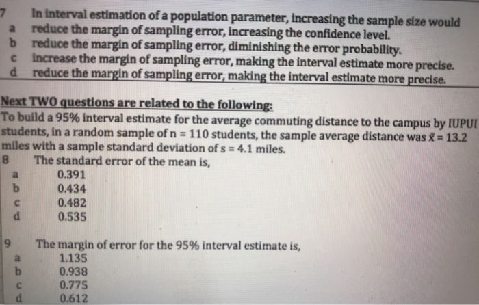 Solved 7 In Interval estimation of a population parameter, | Chegg.com