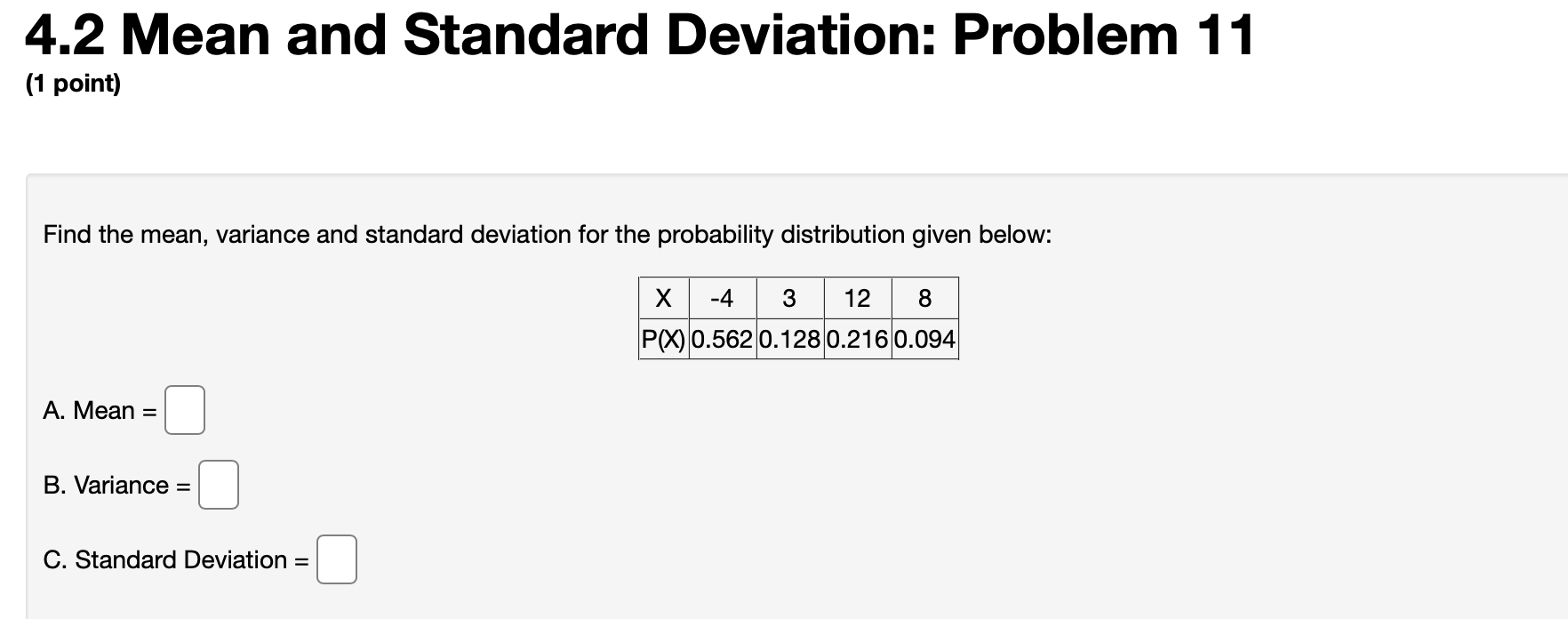 Solved 4.2 Mean and Standard Deviation: Problem 11 (1 point) | Chegg.com