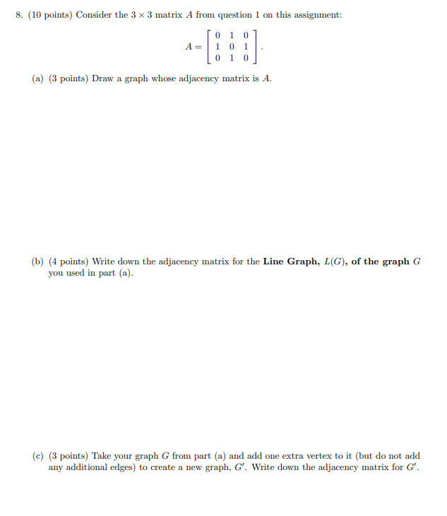 Solved 8. (10 points) Consider the 3 x 3 matrix A from | Chegg.com