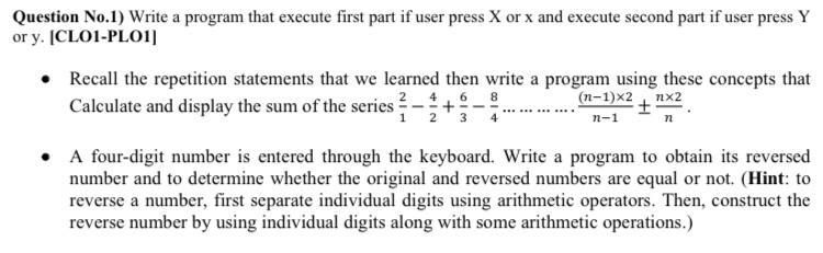 Solved Question No.1) Write a program that execute first | Chegg.com