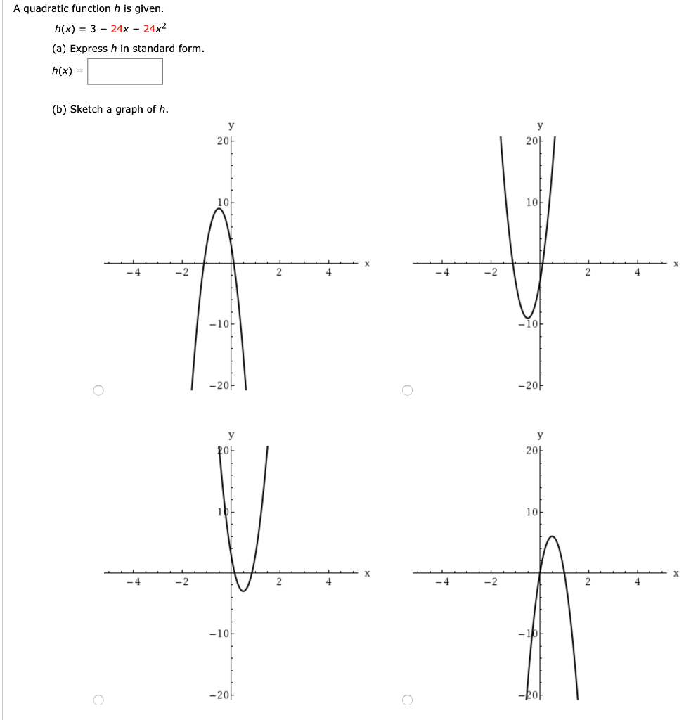 Solved A quadratic function h is given. h(x) = 3 - 24x - | Chegg.com
