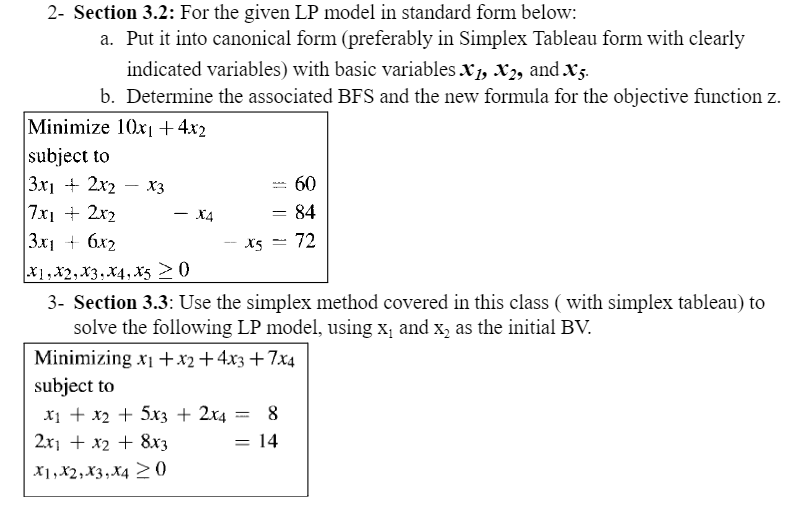 Solved 2- Section 3.2: For the given LP model in standard | Chegg.com