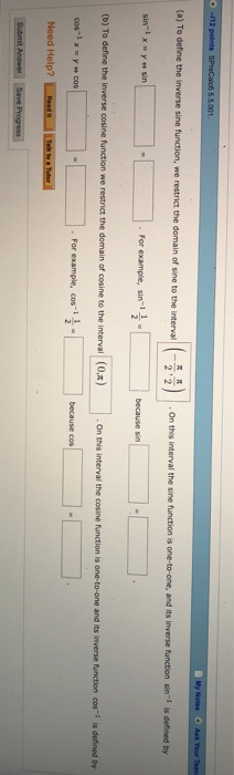 Solved (-W) | (a) To define the inverse sine function, we | Chegg.com