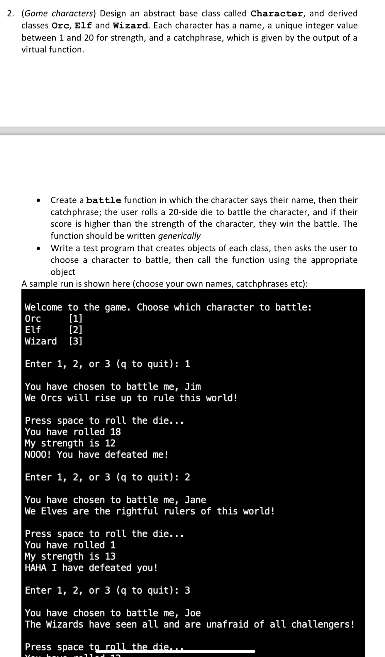 Solved 2. (Game characters) Design an abstract base class | Chegg.com