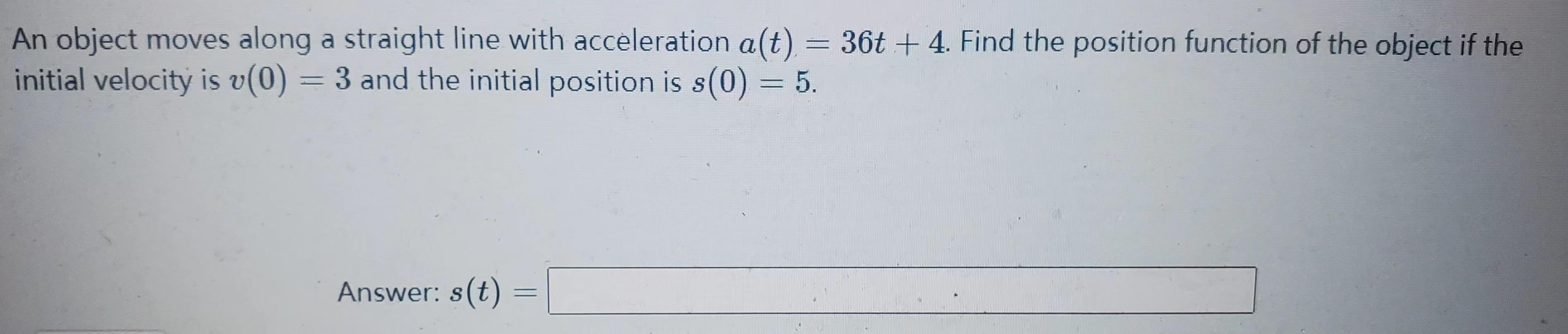 Solved An object moves along a straight line with | Chegg.com