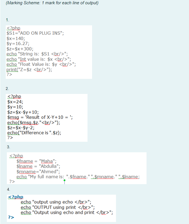 Solved (Marking Scheme: 1 mark for each line of output) 1. | Chegg.com