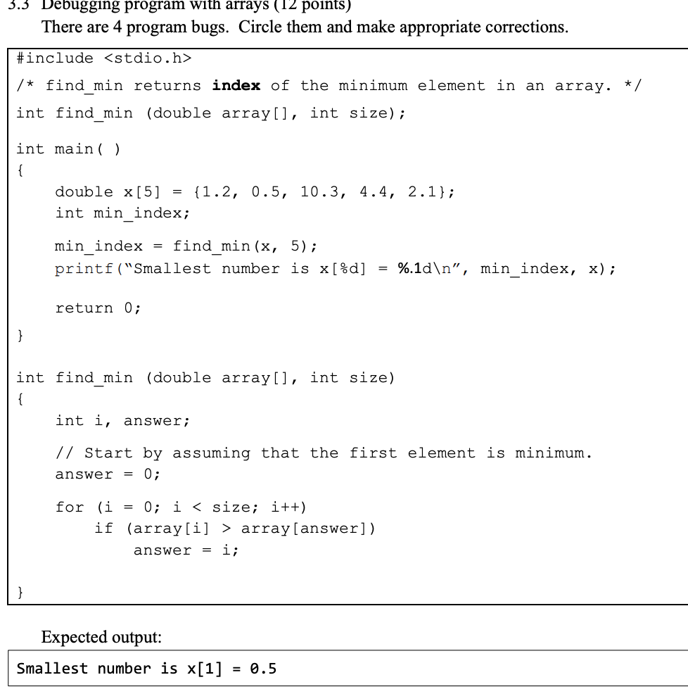 Solved 3.3 Debugging program with arrays (12 points) There | Chegg.com Solved 3.3 Debugging program with arrays (12 points) There | Chegg.com