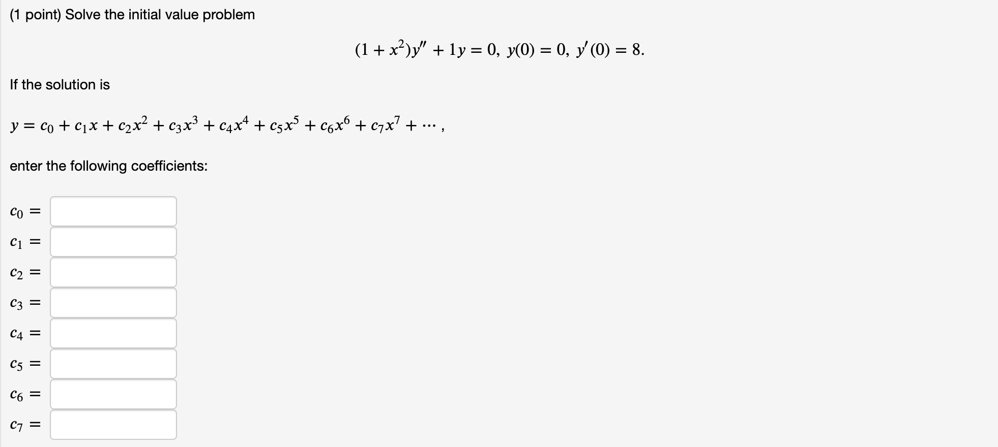 Solved (1 point) Solve the initial value | Chegg.com