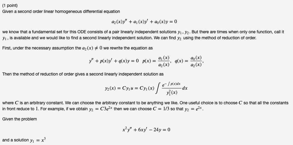 Solved (1 point) Given a second order linear homogeneous | Chegg.com