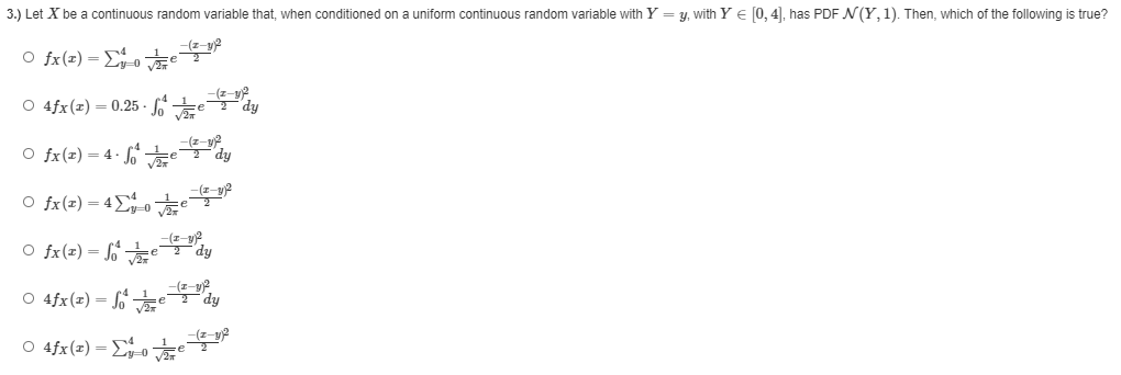 Solved 3 Let X Be A Continuous Random Variable That When