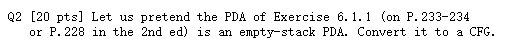 Exercise 6.1.1: Suppose the PDA | Chegg.com