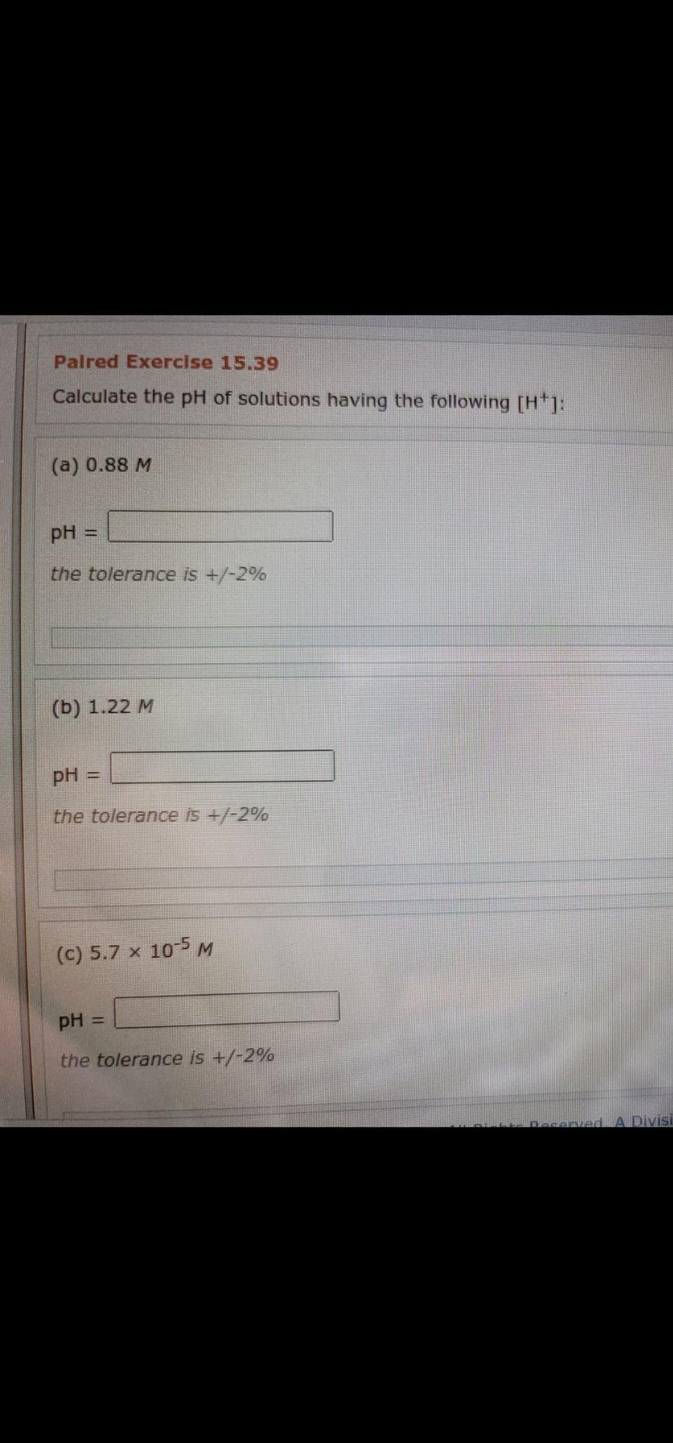 Solved Palred Exercise 15.39 Calculate the pH of solutions | Chegg.com