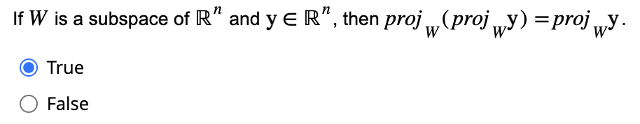 Solved If W is a subspace of Rn and y∈Rn, then | Chegg.com
