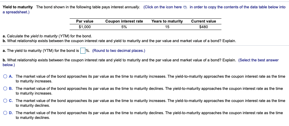 Solved Yield to maturity The bond shown in the following | Chegg.com