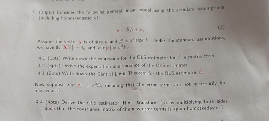 Solved 4. (10pts) Consider the following general linear | Chegg.com
