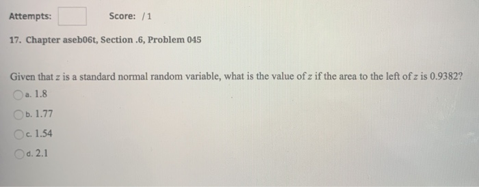 Solved Attempts: Score: /1 17. Chapter aseb06t, Section .6, | Chegg.com Solved Attempts: Score: /1 17. Chapter aseb06t, Section .6, | Chegg.com