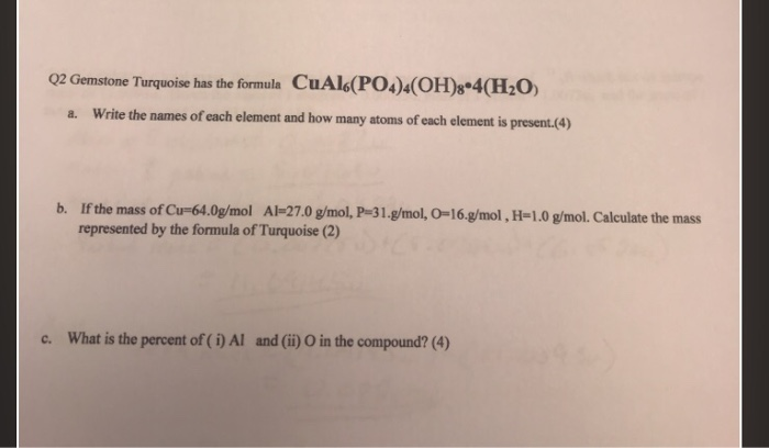 Solved Q2 Gemstone Turquoise has the formula | Chegg.com