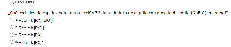 Solved What is the rate law for an E2 reaction of an alkyl | Chegg.com